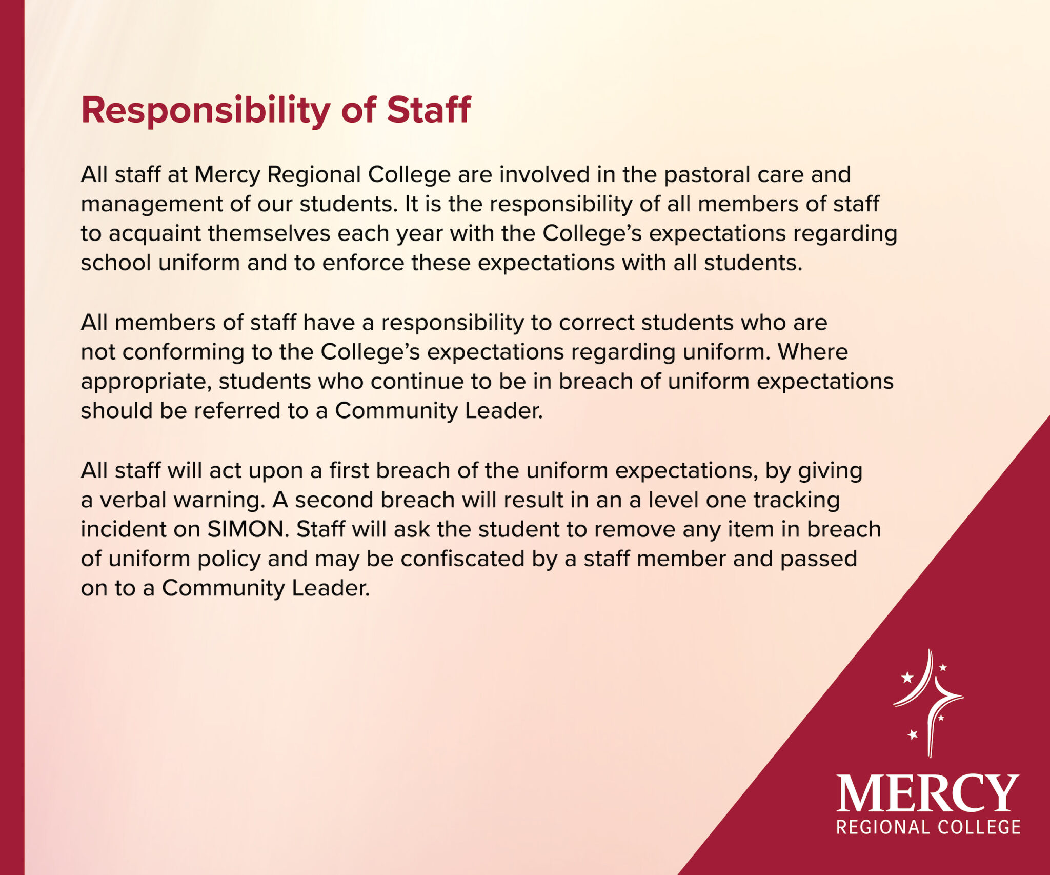 Uniform Responsibilities - Mercy Regional College